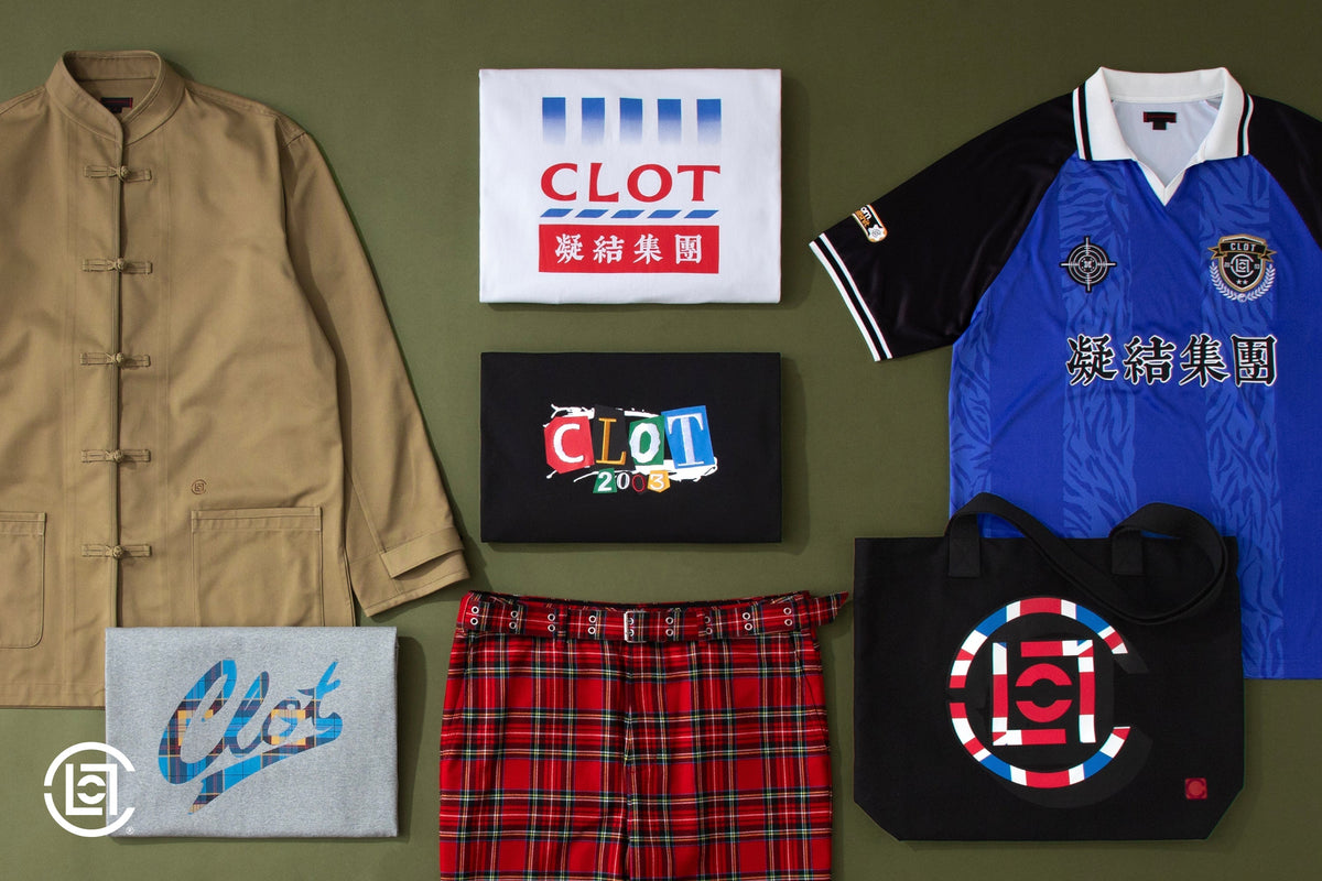 CLOT UNVEILS LONDON CAPSULE COLLECTION A SYMPHONY OF EASTERN AND WESTE ...